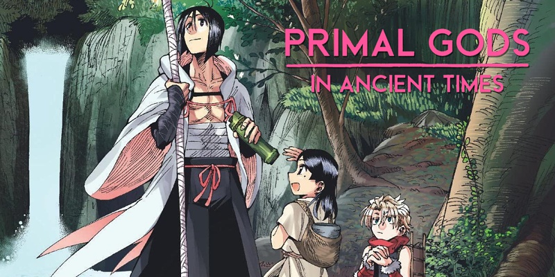 Primal Gods in ancient times 1. Tome 1